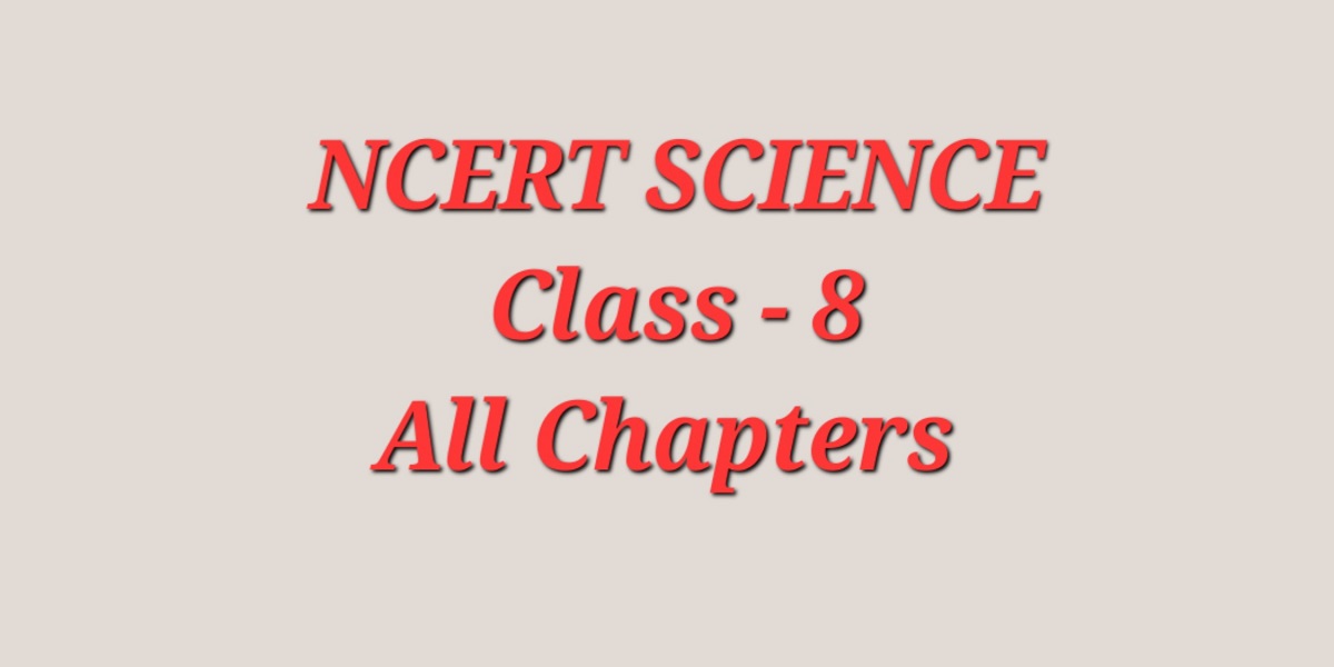 ncert science class 8 - Competitionindia